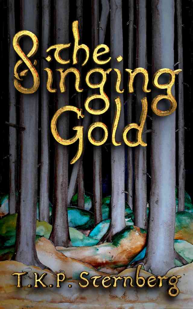 The Singing Gold – Lit Lemon Books